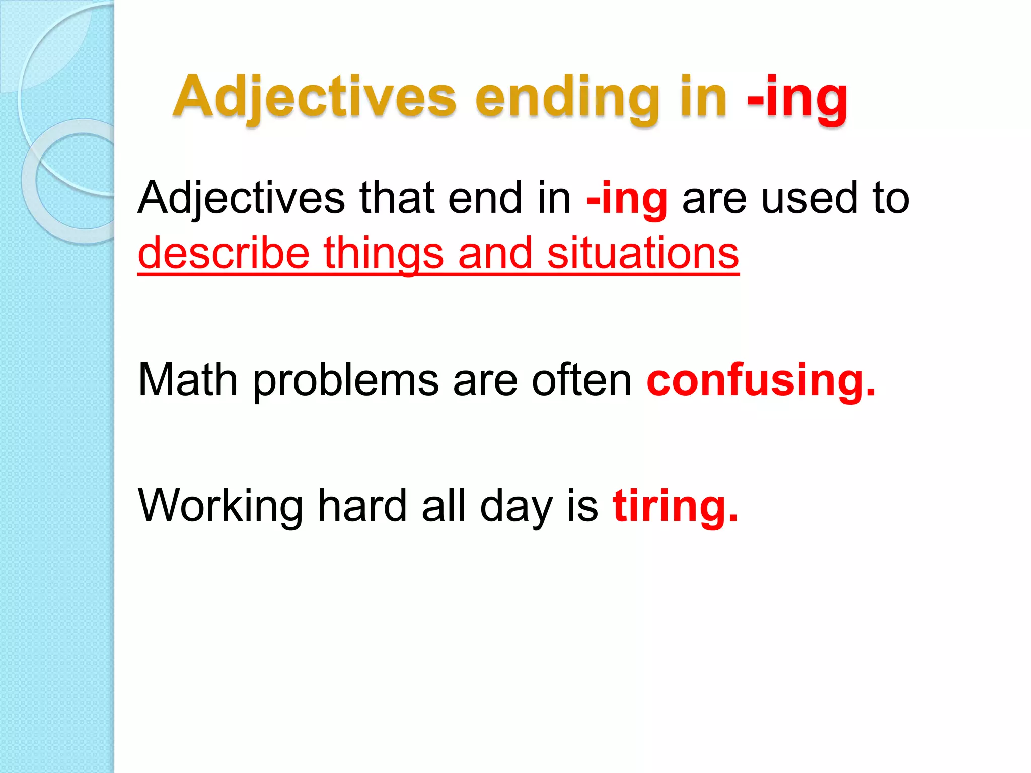 Adjectives ending in ed, -ing | PPTX