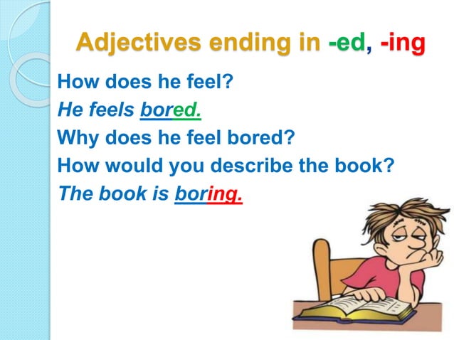 Adjectives ending in ed, -ing | PPTX