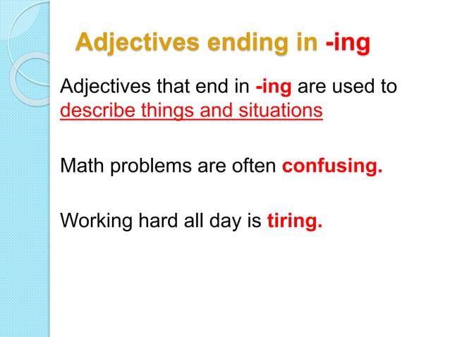 Adjectives ending in ed, -ing | PPTX
