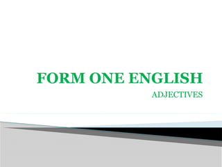 ADJECTIVES notes for preparation form 1.pptx