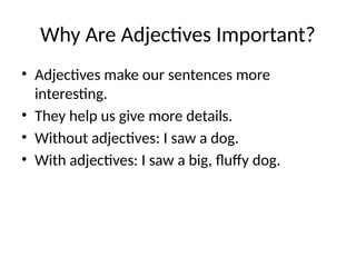 Adjectives_Grade4_Presentation.pptxdvddcxcc | PPTX