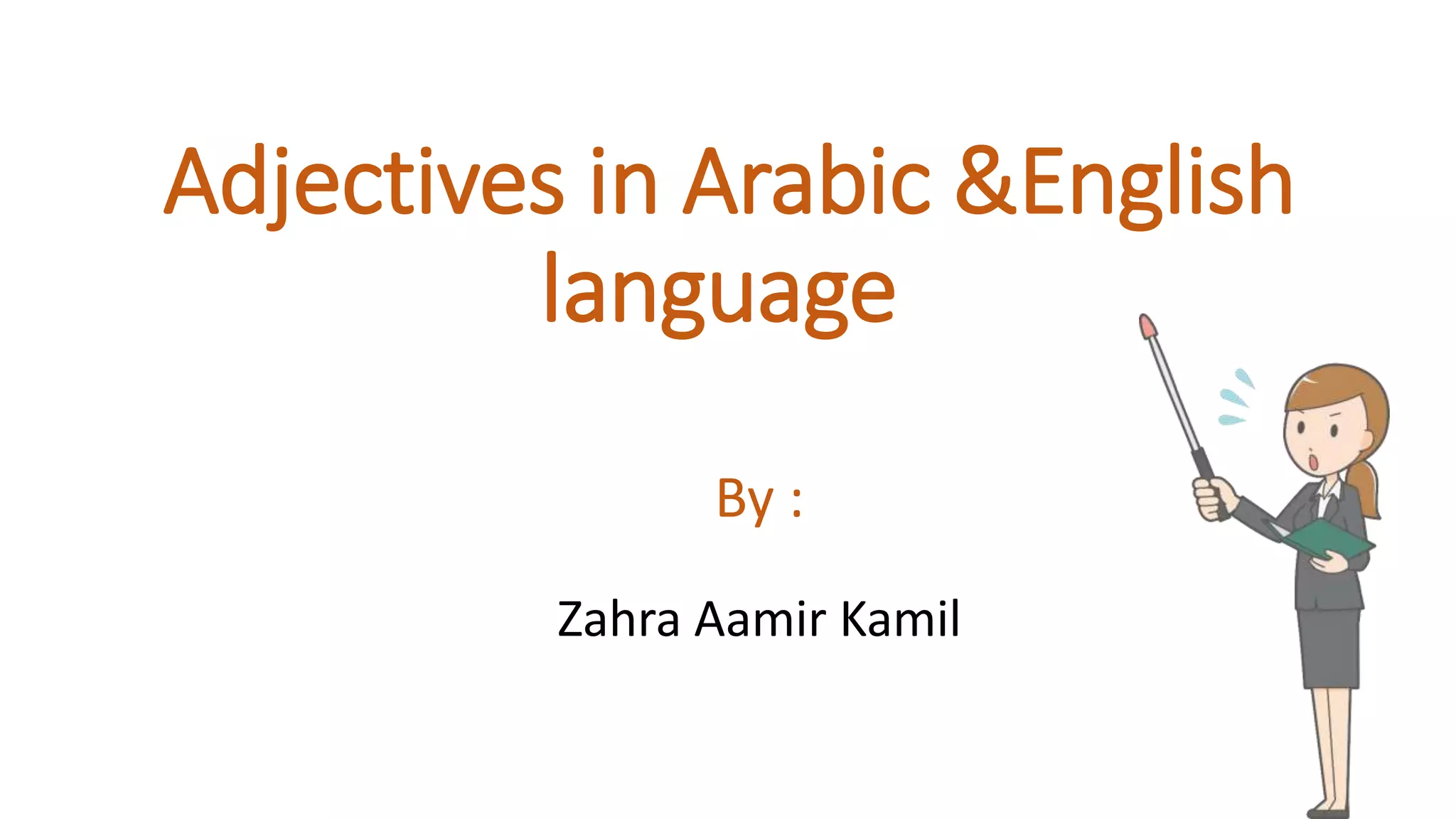 Adjectives in Arabic &English language.pptx