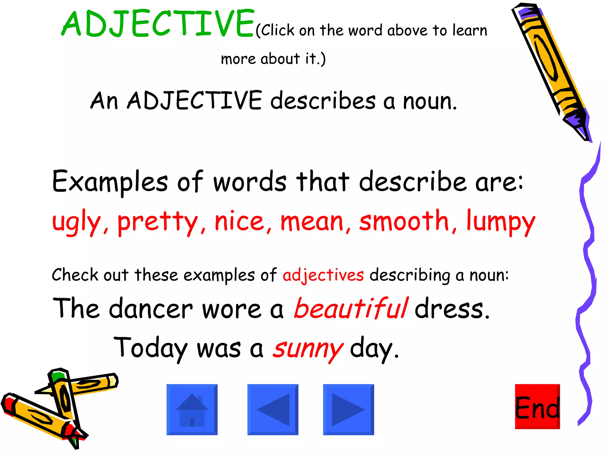 Adjectives, Nouns, Verbs, | PPT