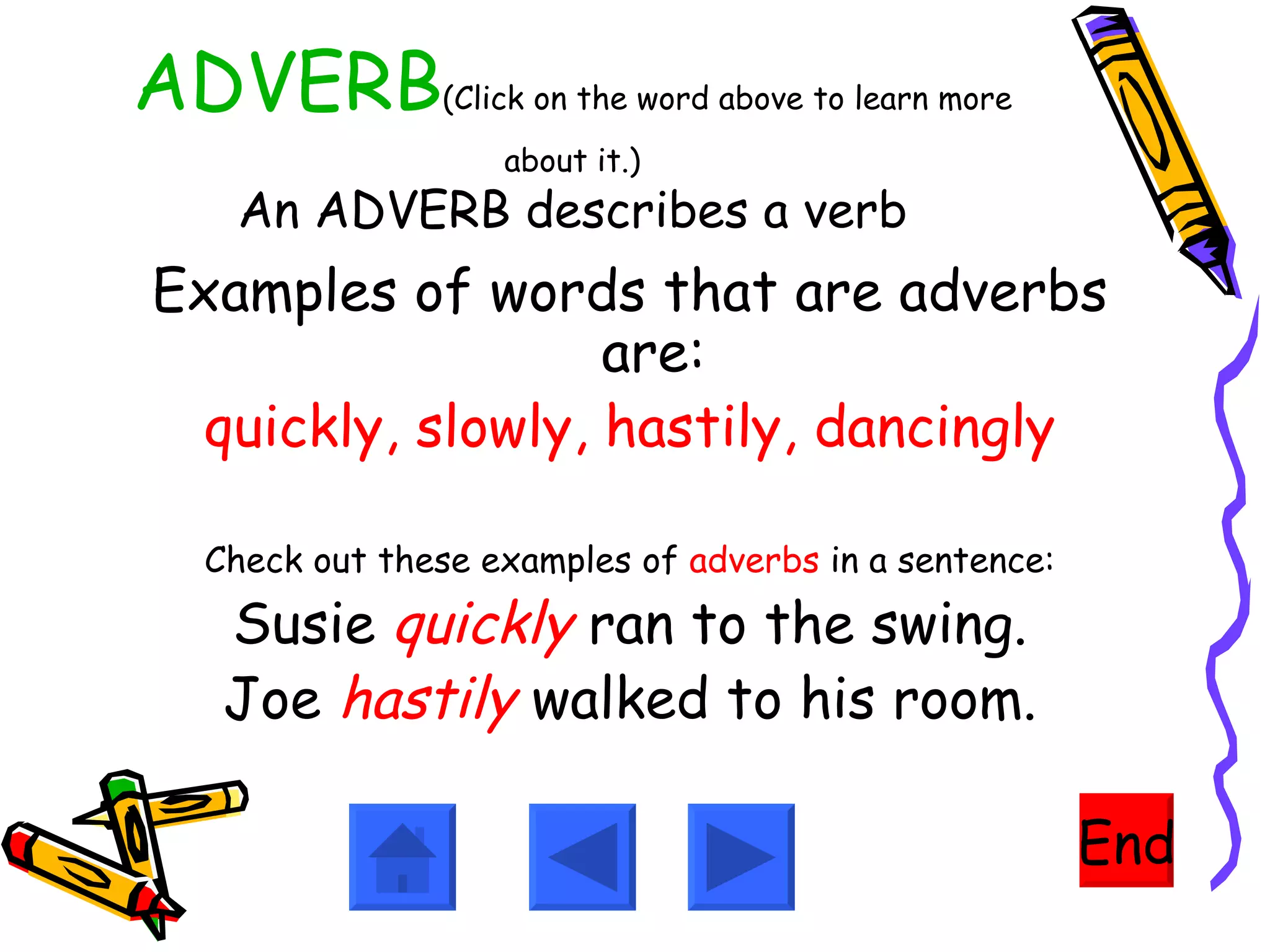 Adjectives, Nouns, Verbs, | PPT