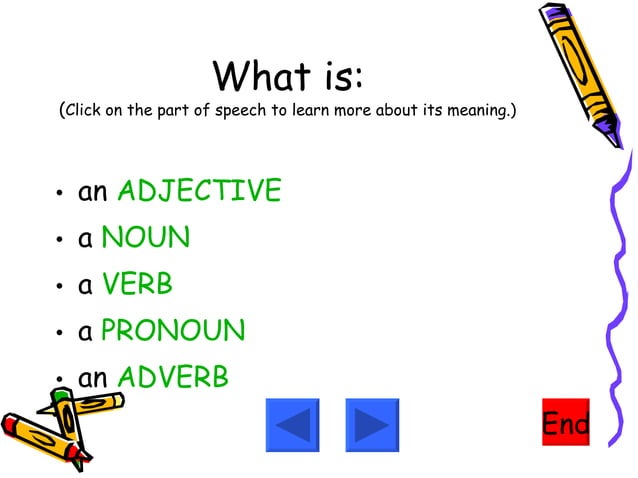 Adjectives, Nouns, Verbs, | PPT