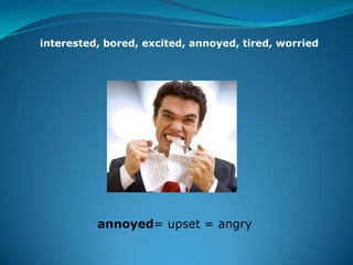 Adjectives on -ed or -ing (excited/exciting) | PPTX