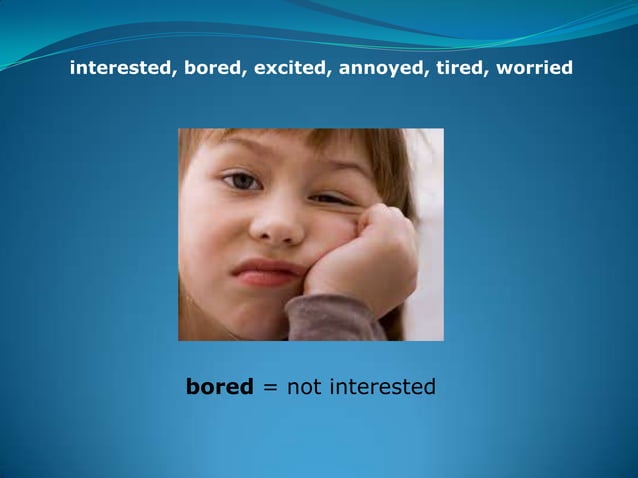 Adjectives on -ed or -ing (excited/exciting) | PPT