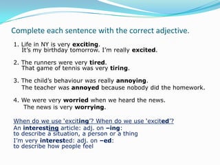 Adjectives on -ed or -ing (excited/exciting) | PPTX