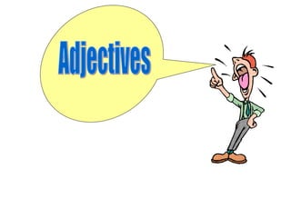 Adjectives powerpoint #1 | PPT