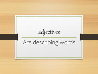 adjectives grade 6 powerpoint presentation | PPT