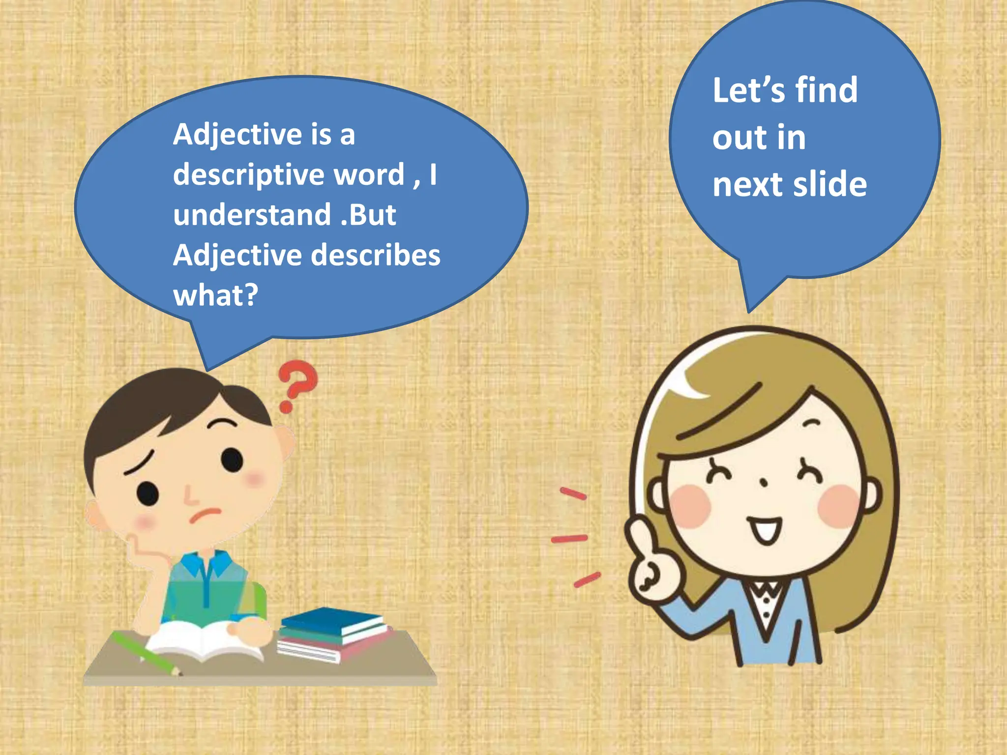 What is Adjective, Learn, Practice, enjoy | PPTX
