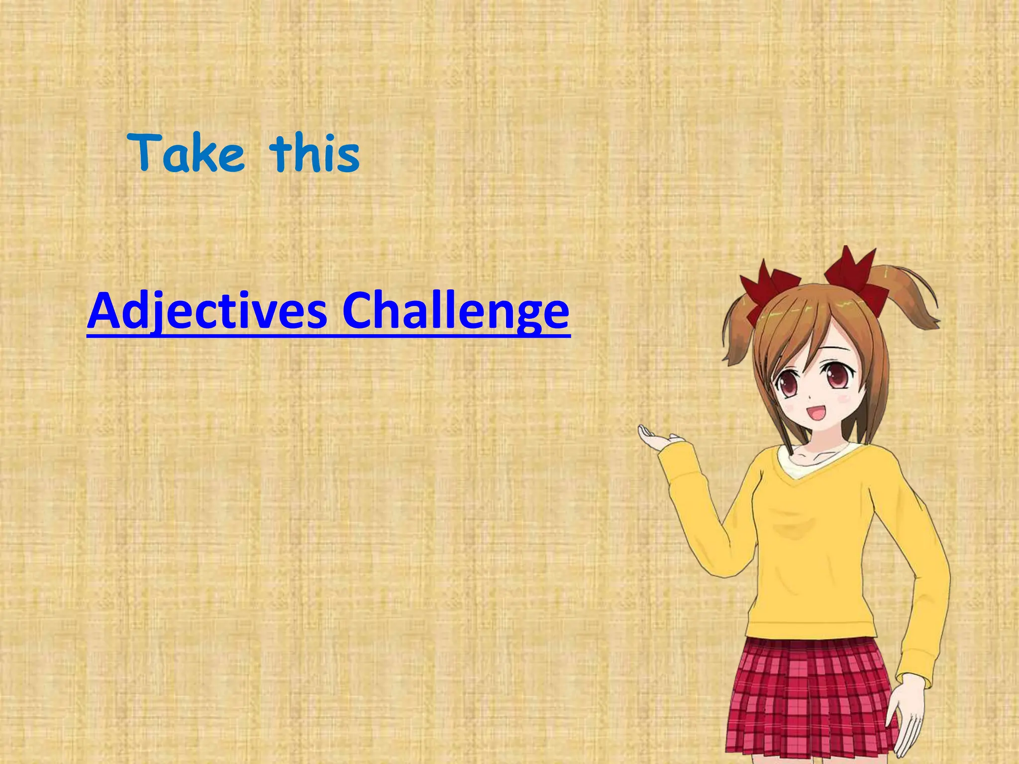 What is Adjective, Learn, Practice, enjoy | PPTX