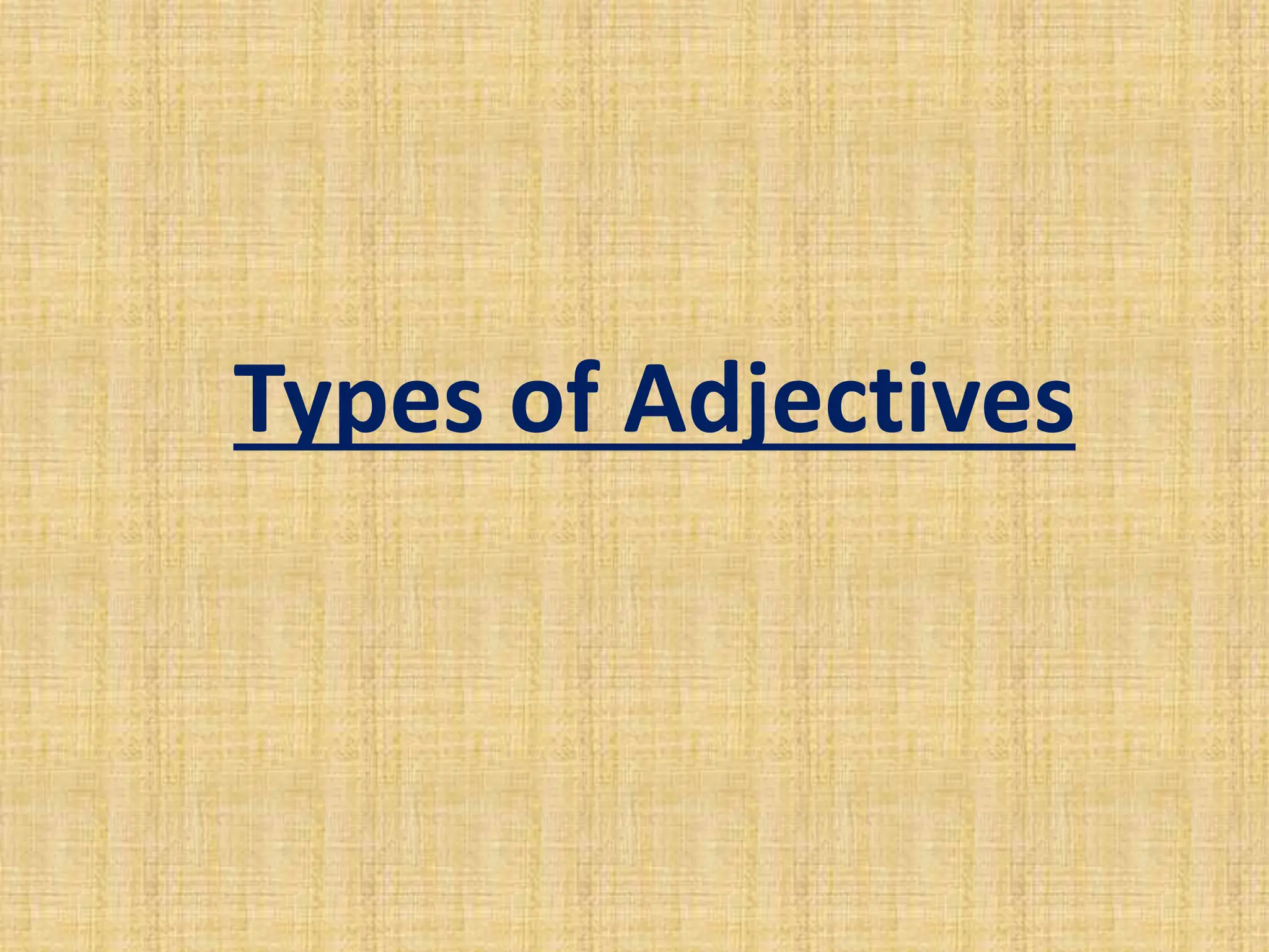 What is Adjective, Learn, Practice, enjoy | PPTX