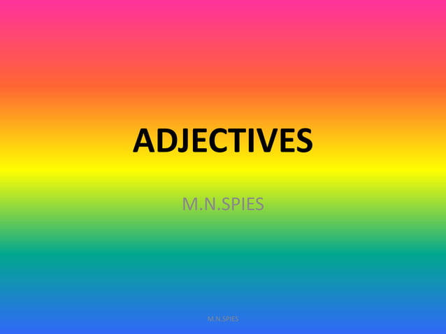 Adjectives slide share | PPTX