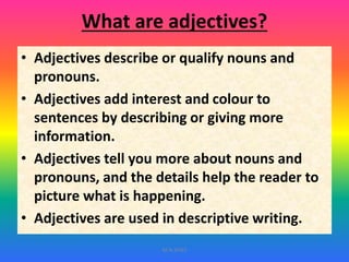 Adjectives slide share | PPTX