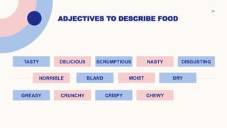 ENGLISH YEAR 5 ADJECTIVES TO DESCRIBE FOOD | PPTX