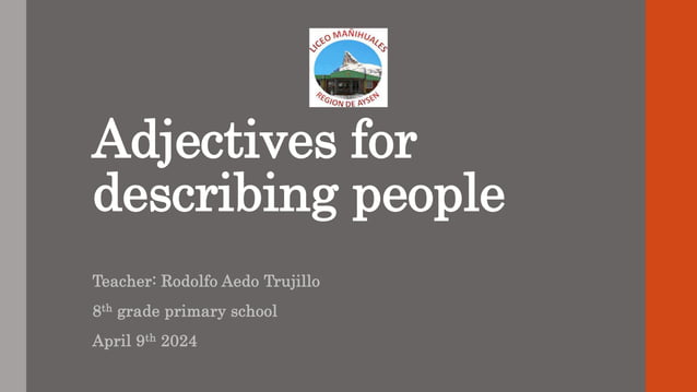 Adjectives to describe people April 9th.pptx