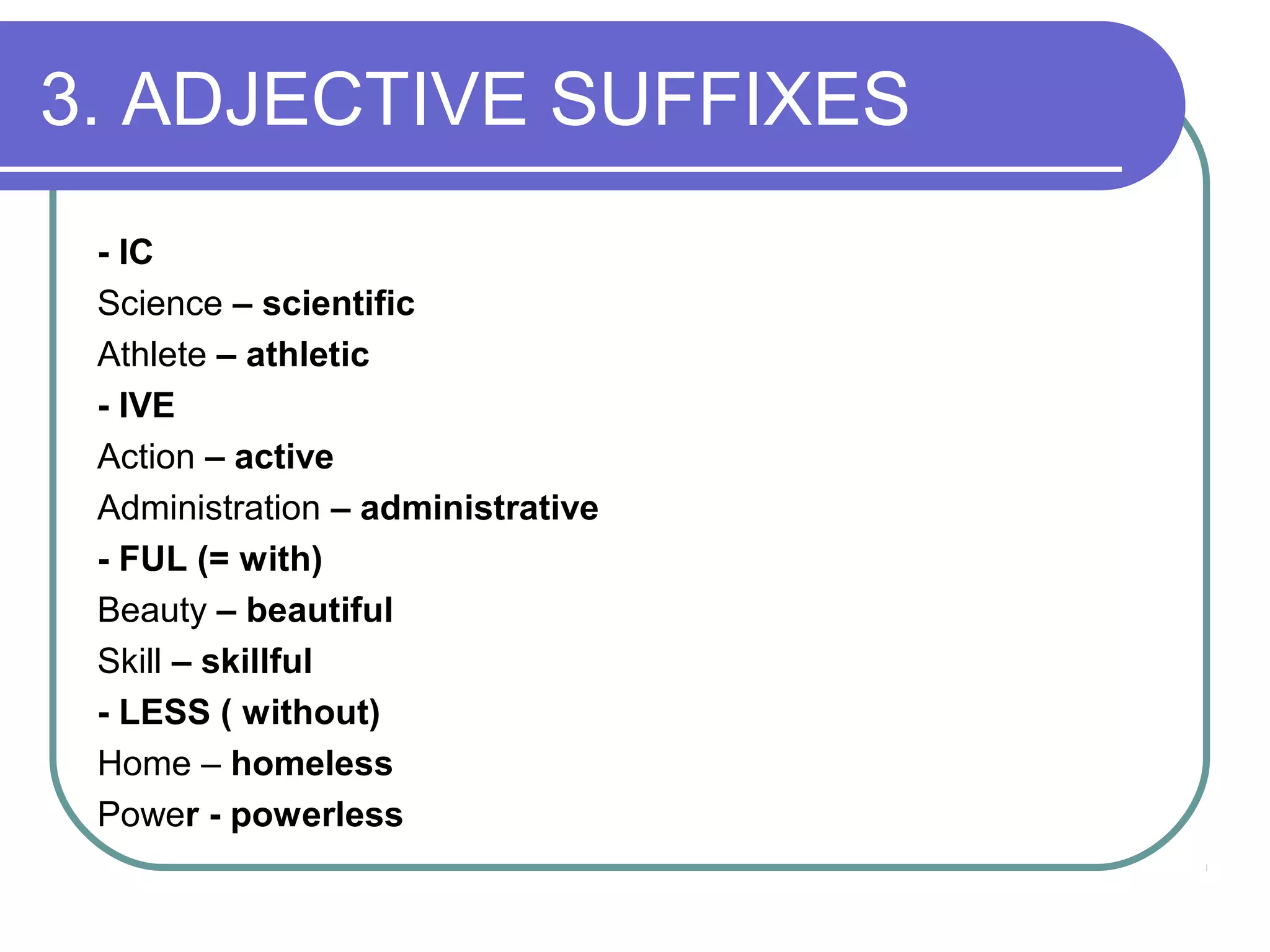 ADJECTIVE SUFFIXES | PPT