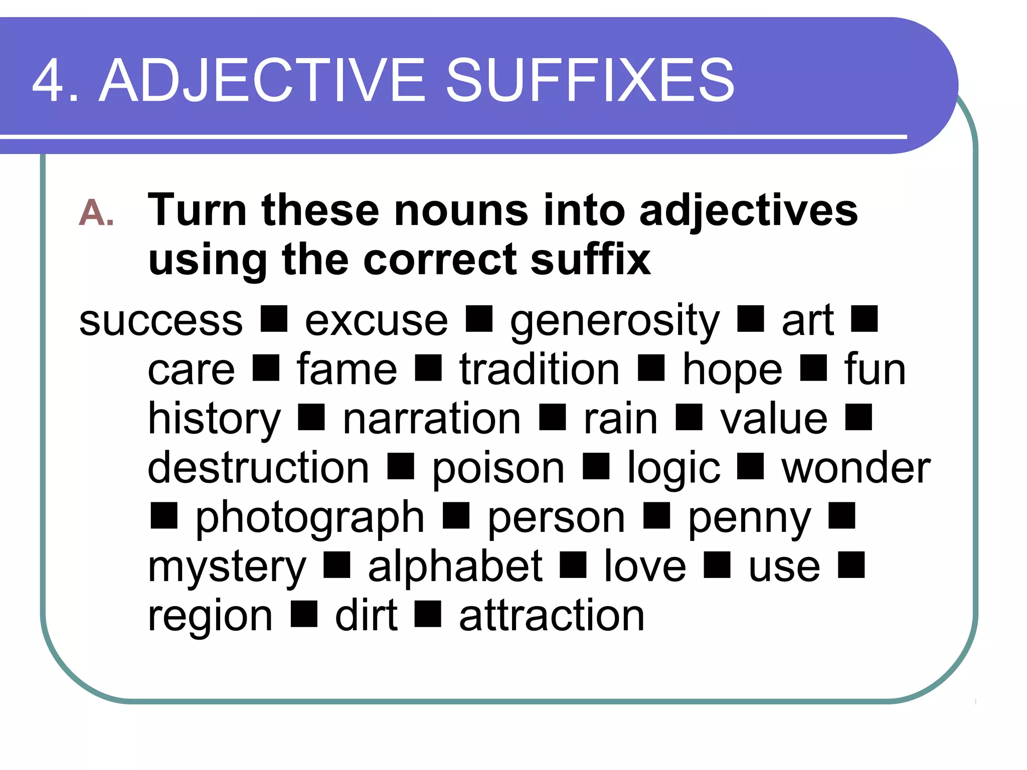 ADJECTIVE SUFFIXES | PPT