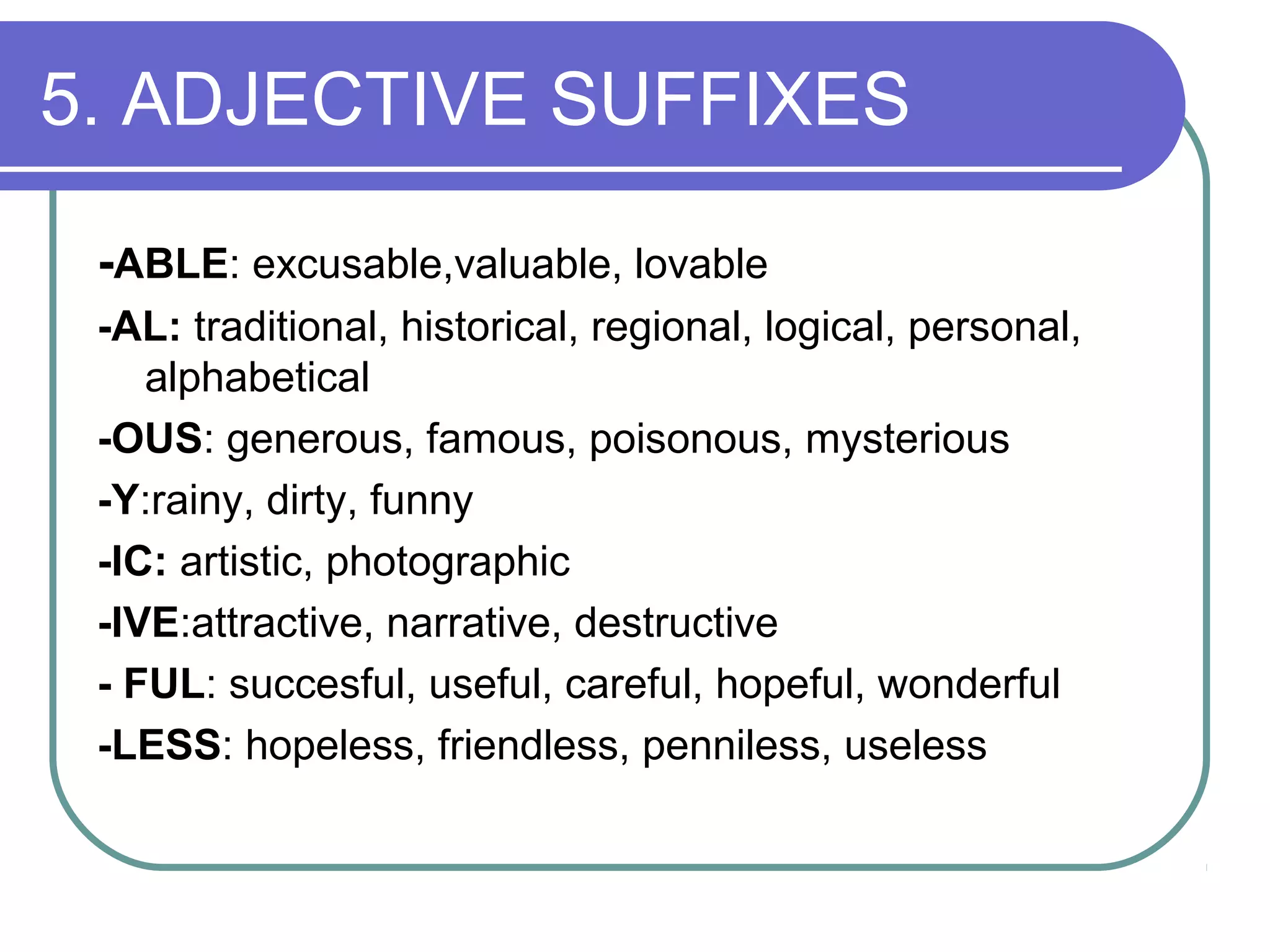 ADJECTIVE SUFFIXES | PPT