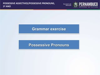 Adjetive pronoun x possessive pronoun | PPT
