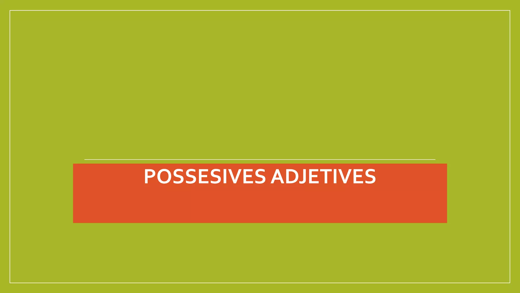 Adjetives | PPTX