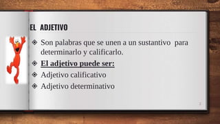 ADJETIVO CALIFICATIVO en su grado comparativo y superlativo | PPTX