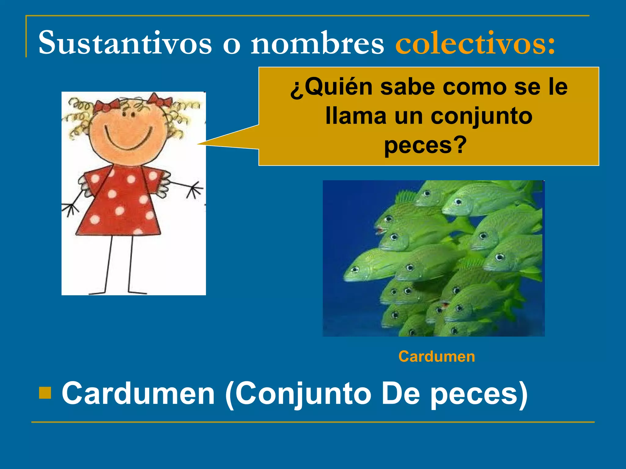 Adjetivos calificativos y nombres (sustantivos colectivos) | PPT