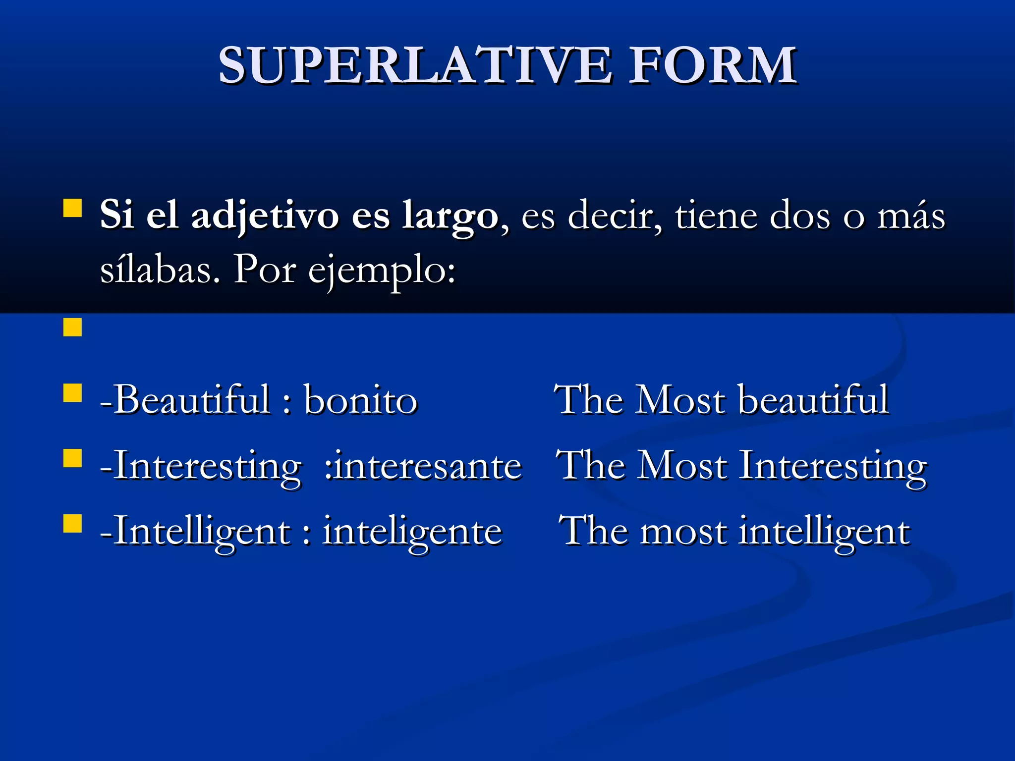 Adjetivos comparativos y superlativos | PPT