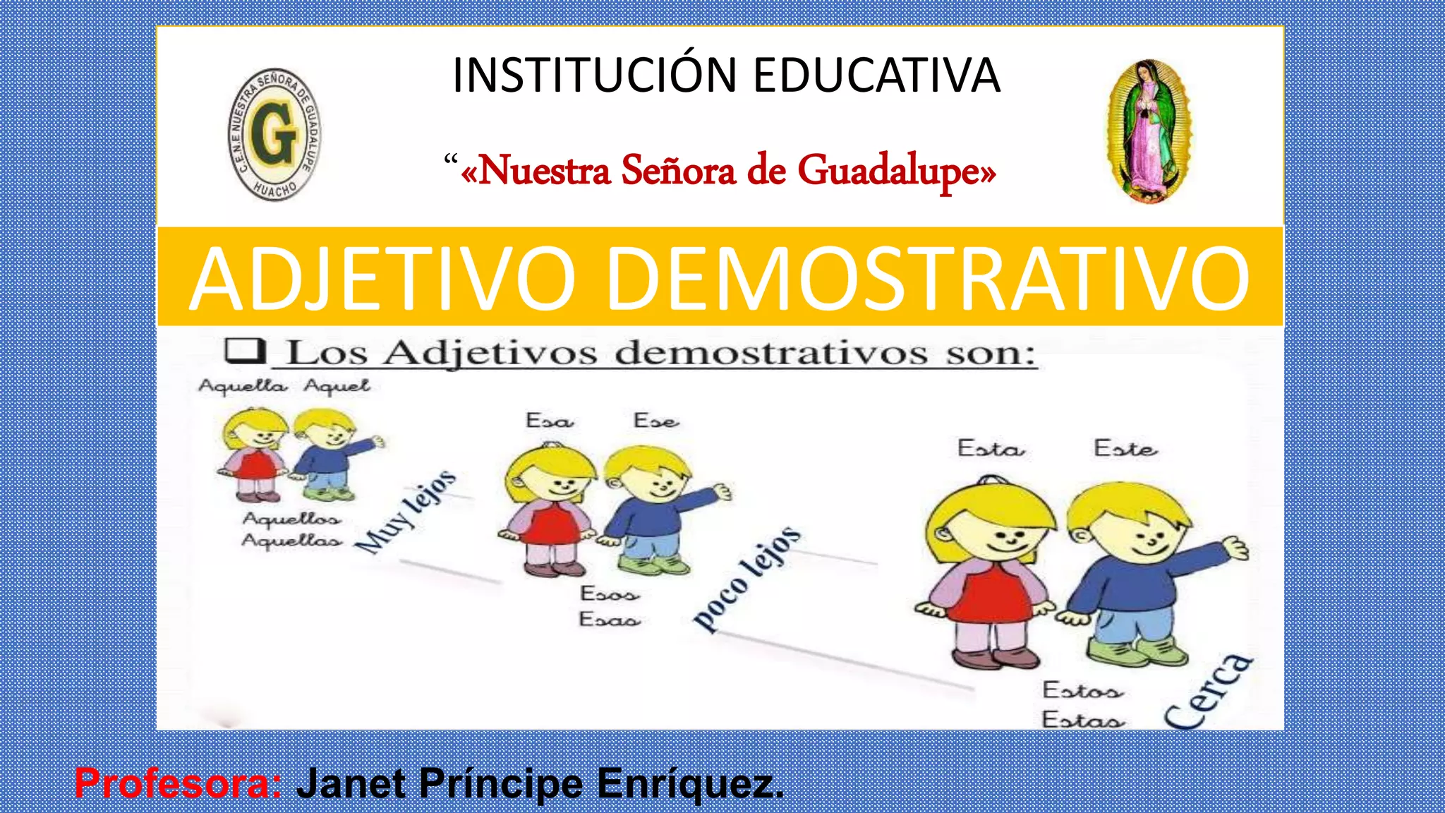Adjetivos demostrativos | PPT