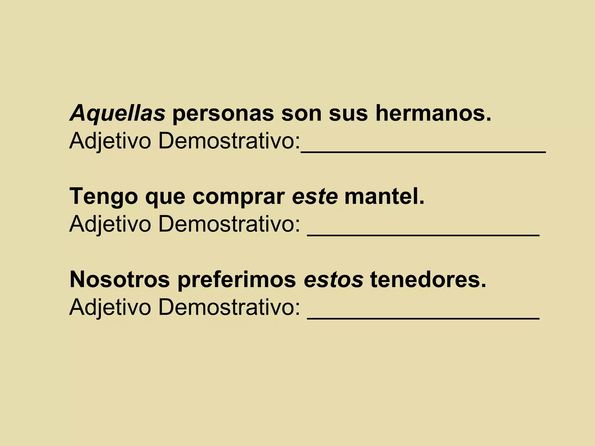 Adjetivos demostrativos 3º basico | PPT
