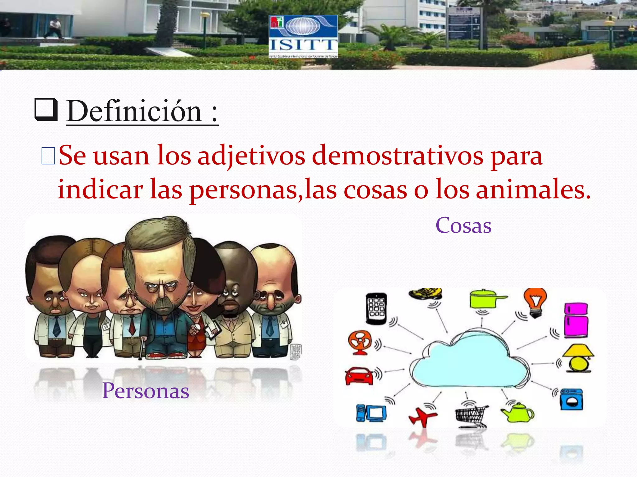 Adjetivos demostrativos presentacion | PPTX