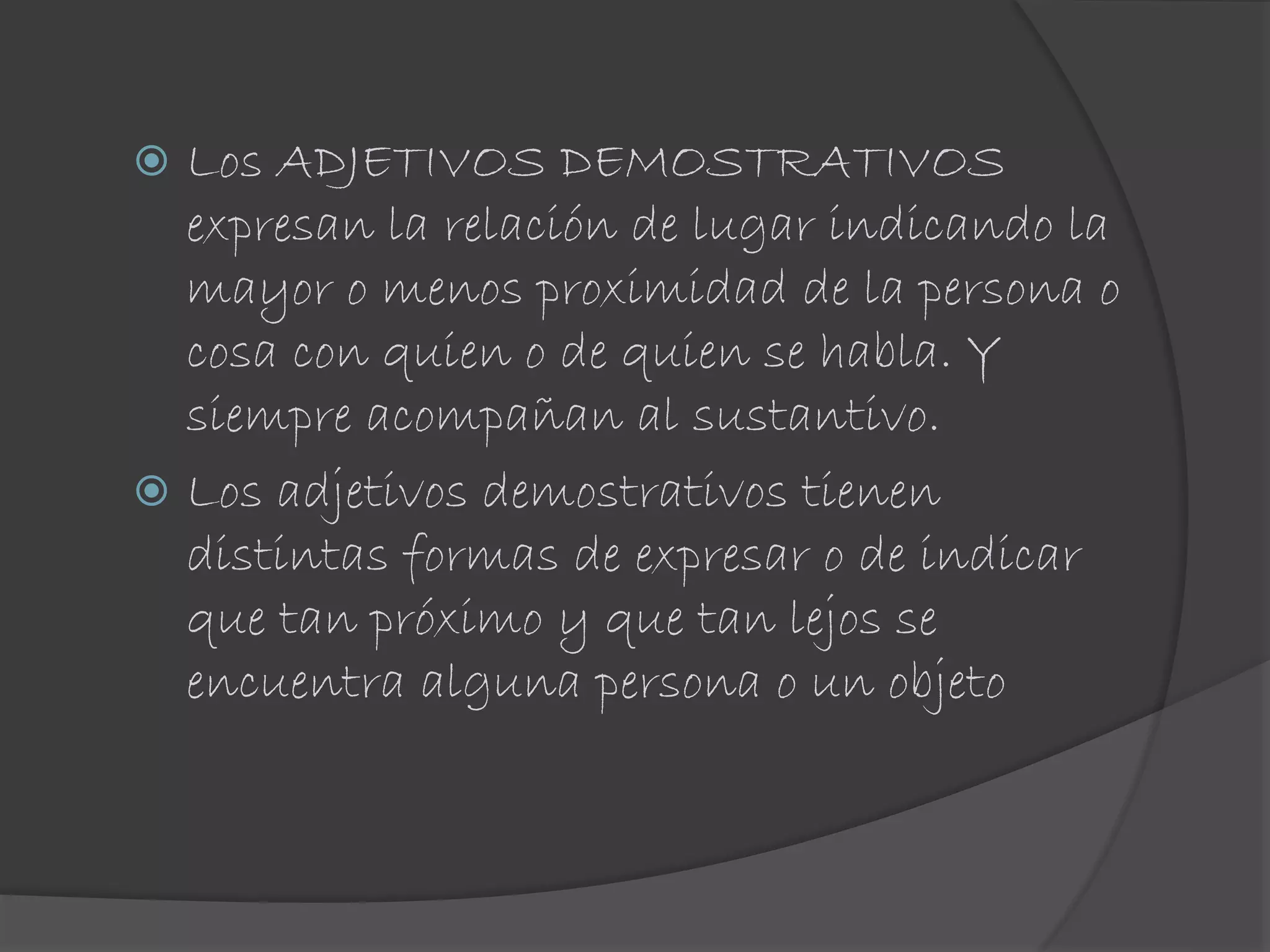 Adjetivos y pronombres demostrativos | PPT