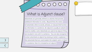 Adjunct Clause (group 3).pptx