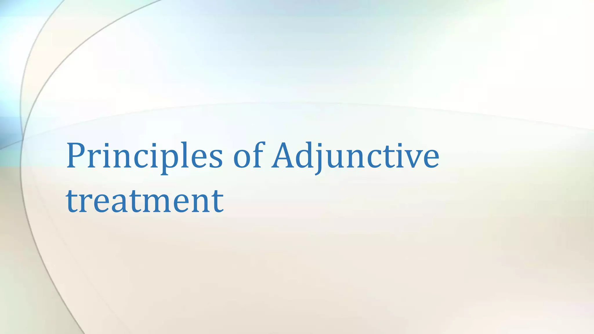 Adjunctive orthodontics | PPTX