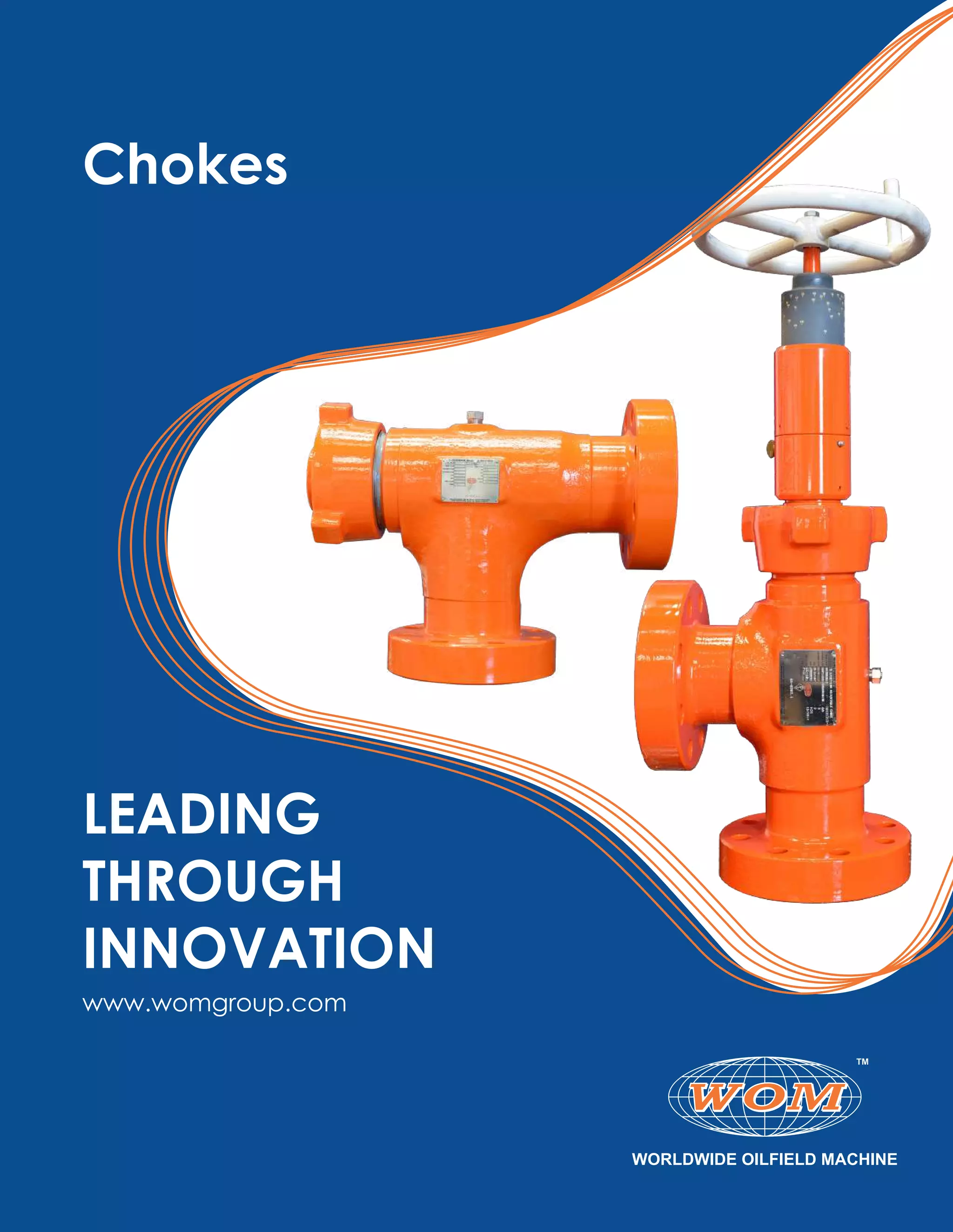 Adjustable Chokes, Adjustable Chokes Oilfield Equipment - WOM Group | PDF