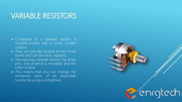 Adjustable resistors | PPT