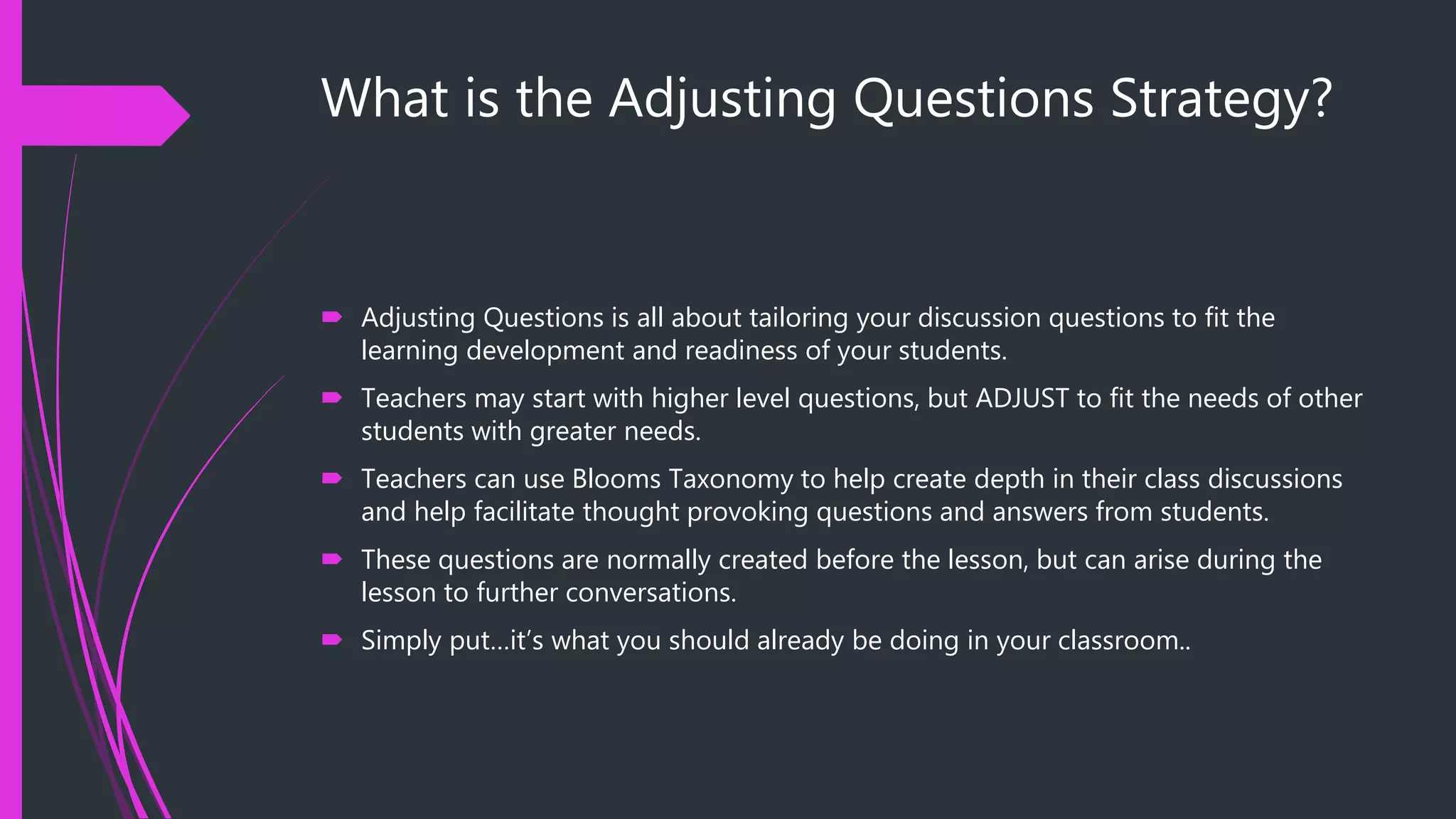 Adjusting questions | PPTX