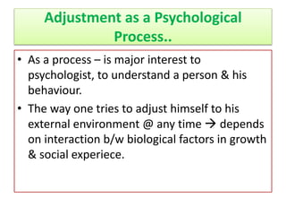 Adjustment and maladjustment | PPTX