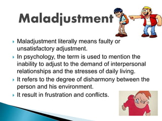 Adjustment and maladjustment | PPTX