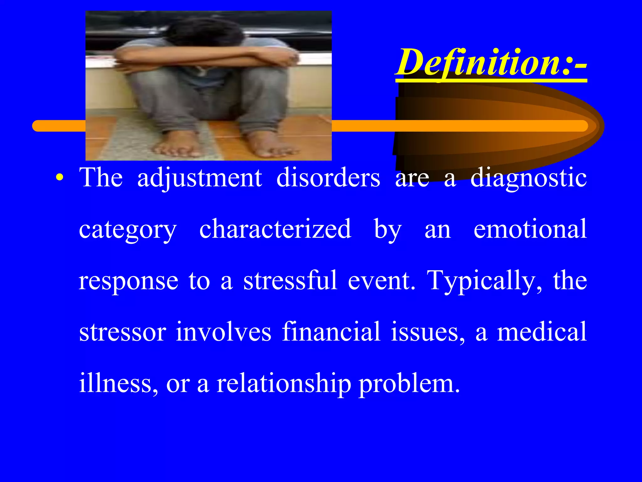 ADJUSTMENT DISORDERS.pptx