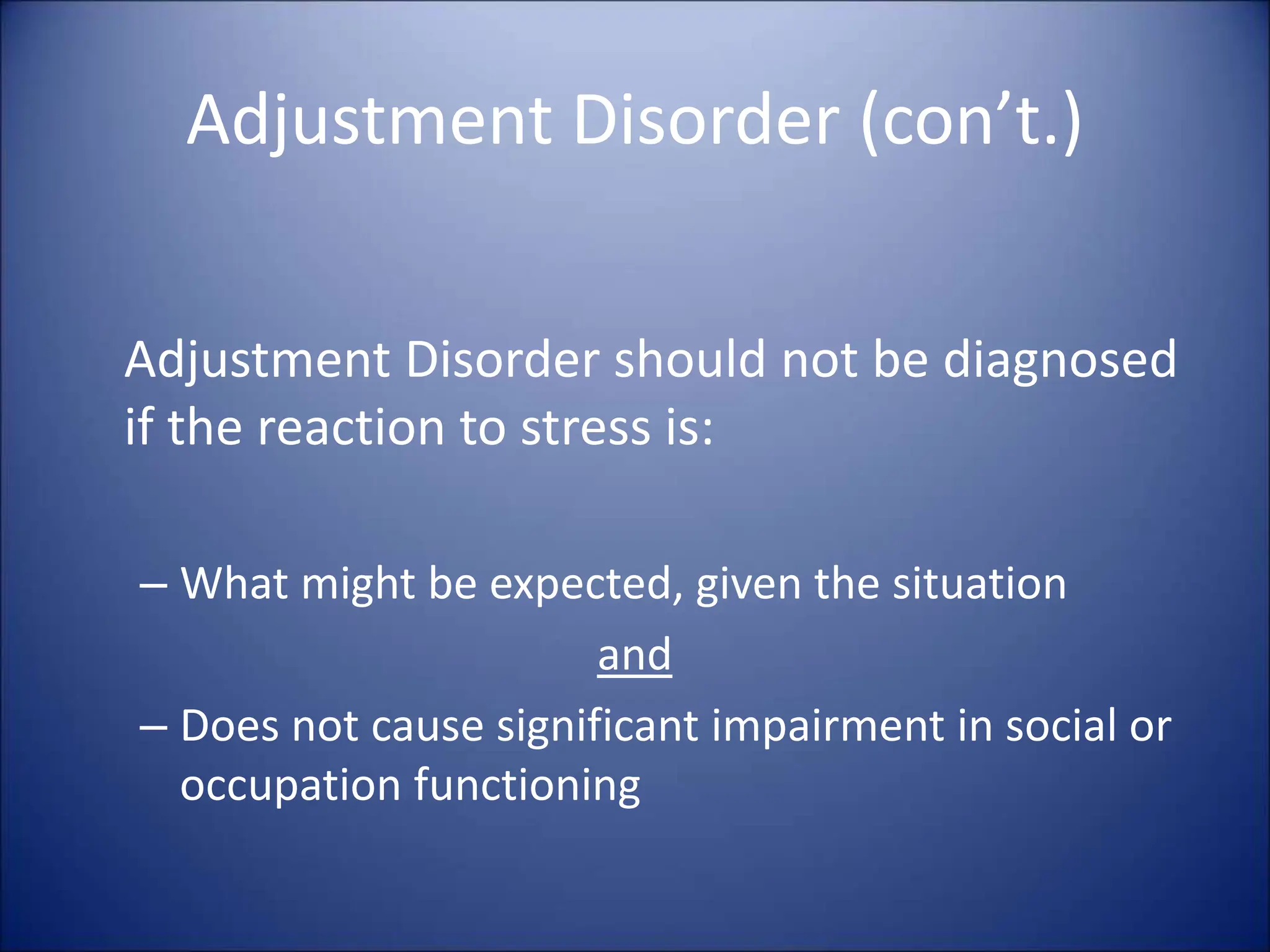 DSM Adjustment Disorders PSYCHIATRY .ppt