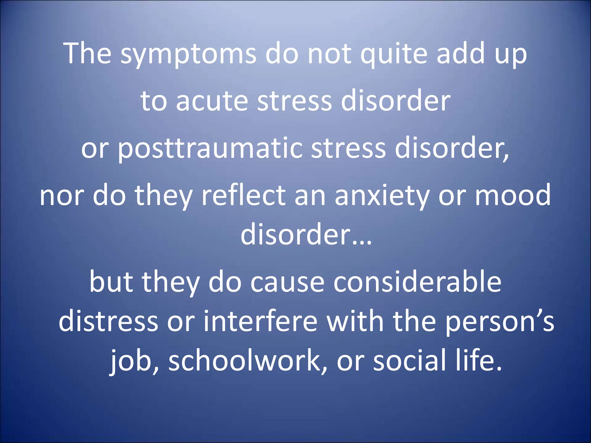 DSM Adjustment Disorders PSYCHIATRY .ppt