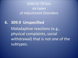DSM Adjustment Disorders PSYCHIATRY .ppt