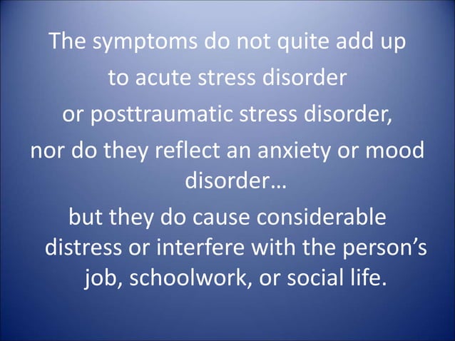 DSM Adjustment Disorders PSYCHIATRY .ppt