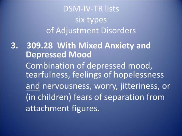 DSM Adjustment Disorders PSYCHIATRY .ppt