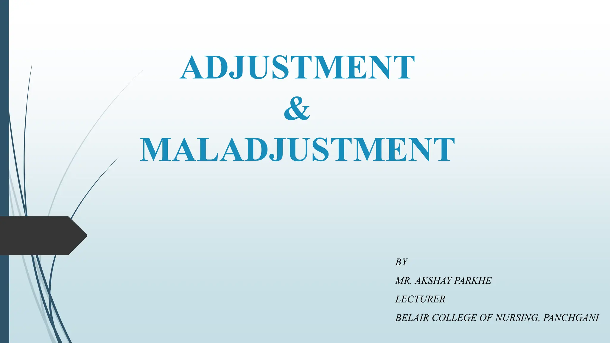 adjustment & maladjustment.pptx