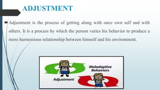 adjustment & maladjustment.pptx