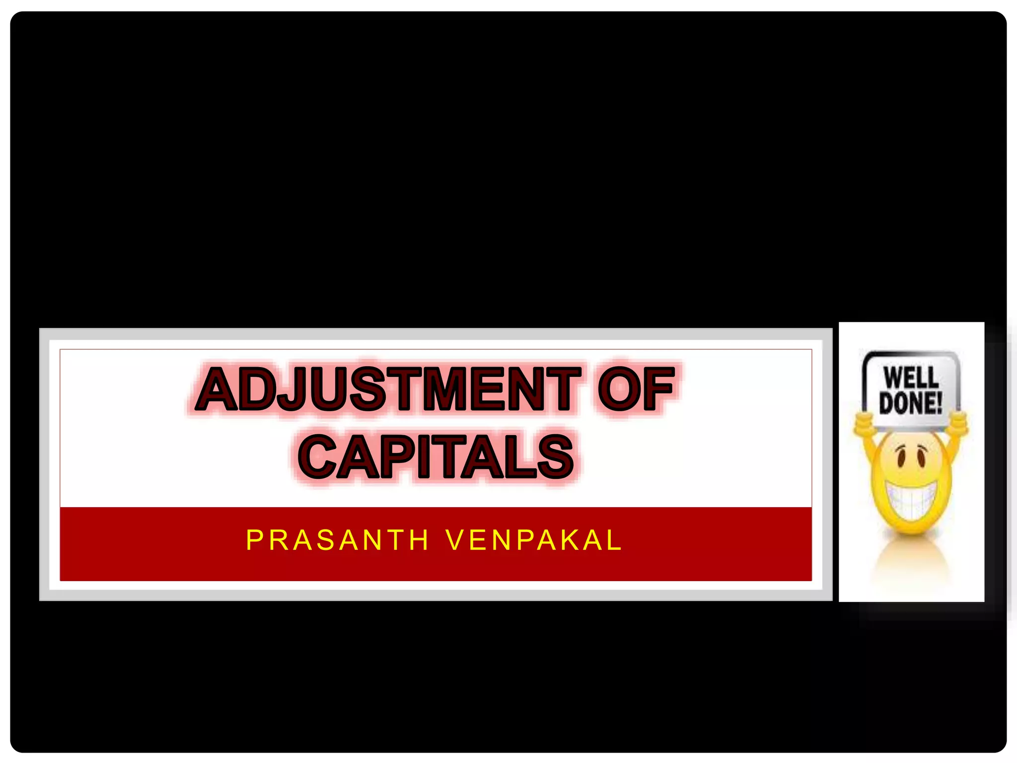 Adjustment of capitals | PPTX