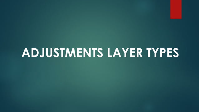 Adjustments layer types photoshop course | PPT